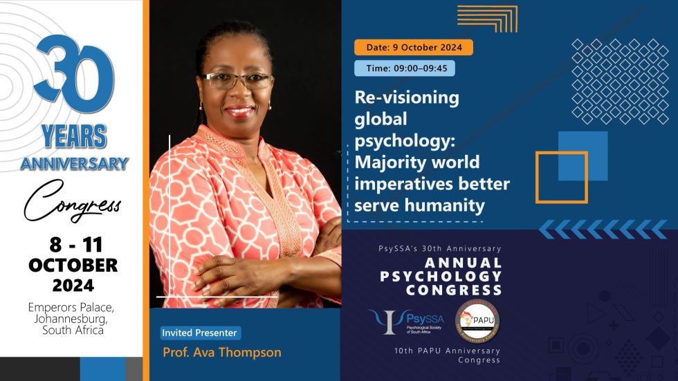 PsySSA’s 30th and PAPU’s 10th Anniversary Congress: Invited Address by ...