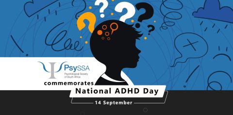 National ADHD Day – 14 September 2024 | PsySSA