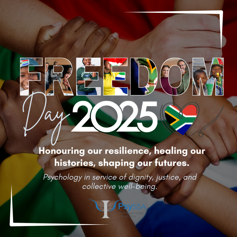 Freedom Day 2025 – Psychology’s role in advancing the spirit of Freedom ...